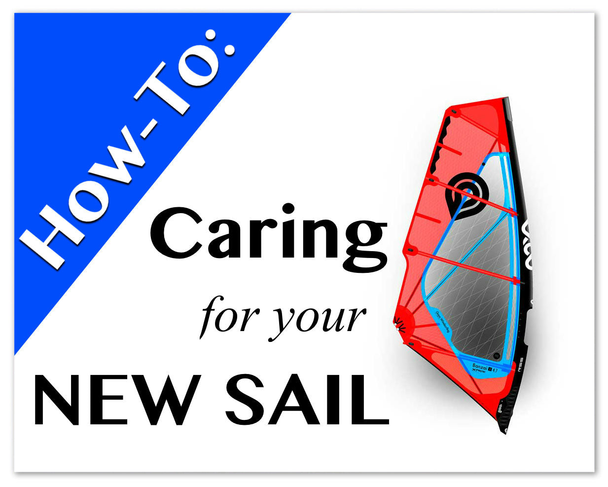 Caring For Your New Windsurf Sail – Wind-NC